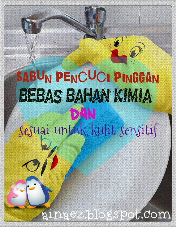 Sabun Basuh Pinggan Bebas Bahan Kimia dan Sesuai Untuk Kulit Sensitif ...