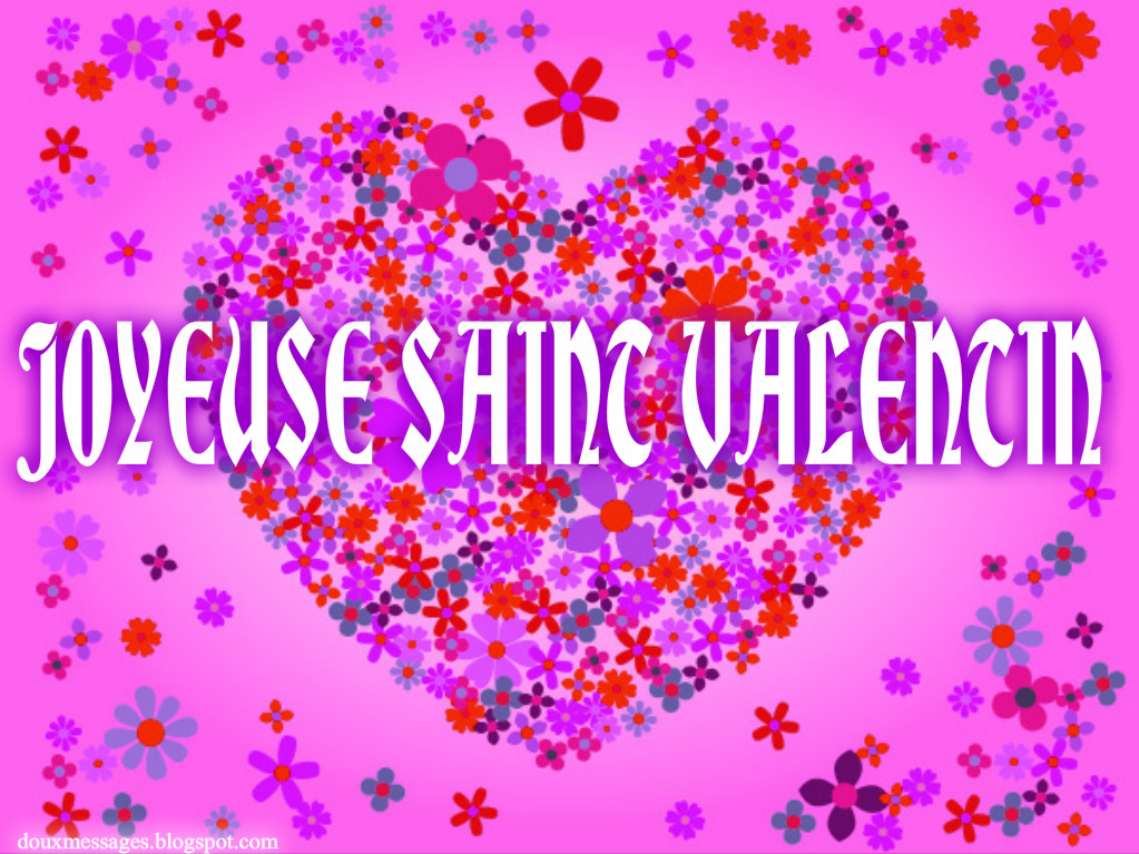 JOYEUSE SAINT VALENTIN IMAGES - MESSAGES DOUX