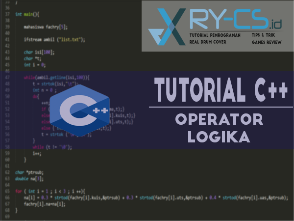 Operator Logika Pada C++ | XRY-CS