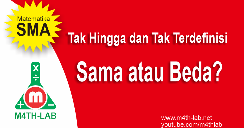 Perbedaan Tak Terdefinisi, Tak Hingga dan Tak Tentu [masalah pembagian ...