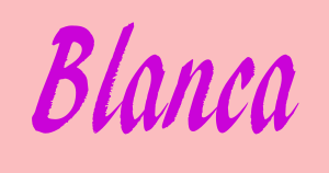 Blanca