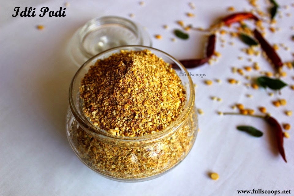 Idli Podi Recipe ~ Full Scoops - A food blog with easy,simple & tasty ...