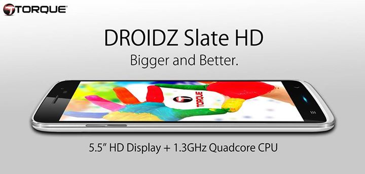 Torque DROIDZ Slate HD Unveiled: 5.5-inch HD display, 1.3GHz quad-core ...