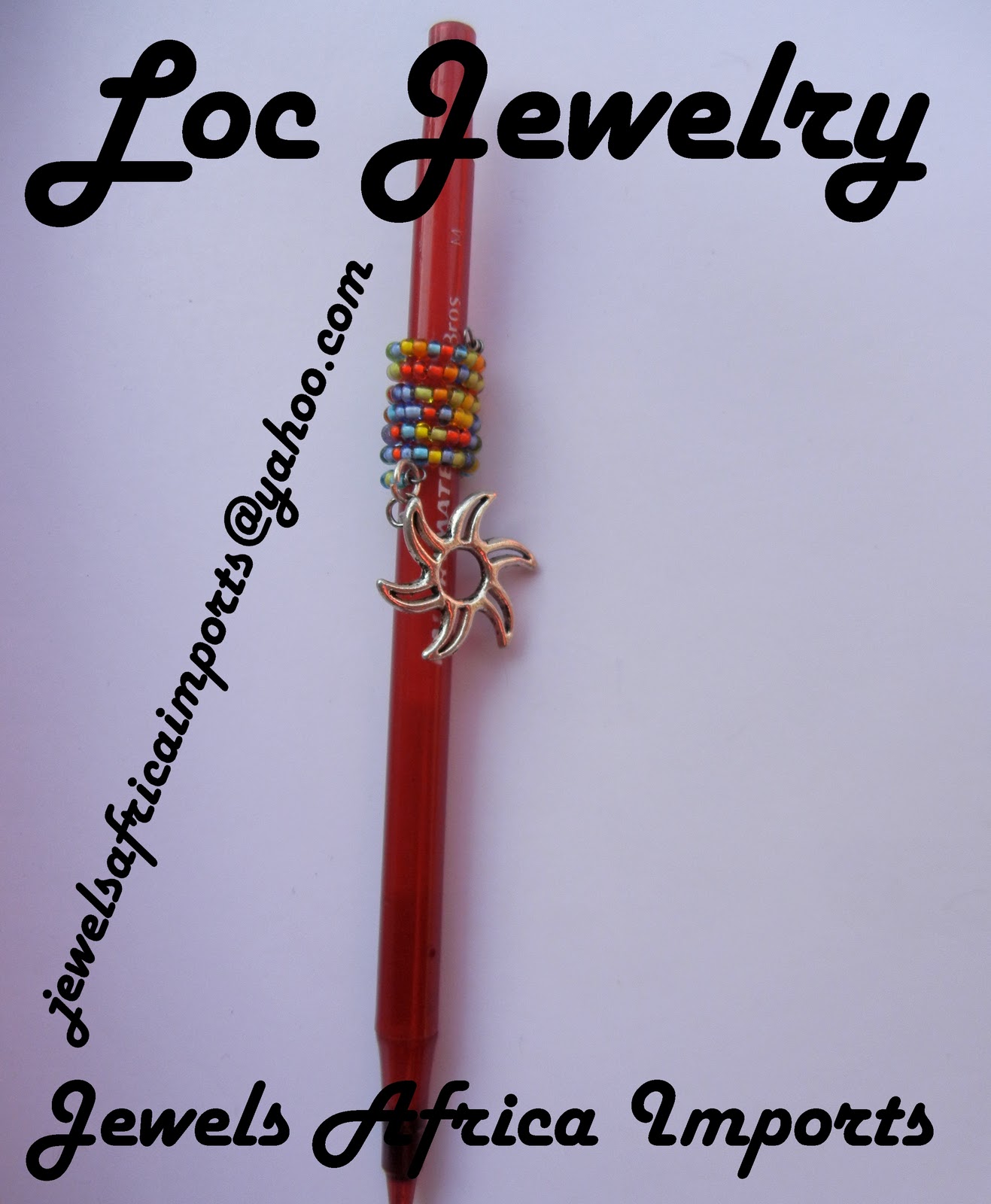 JEWELS AFRICA IMPORTS: LOC JEWELRY and EAR CANDY