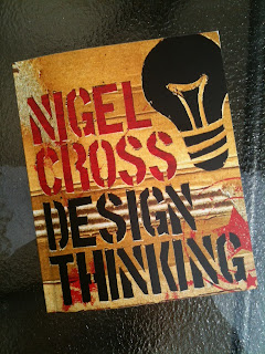 Transforming Grounds: BOOK COMMENT: NIgel Cross "Design Thinking"