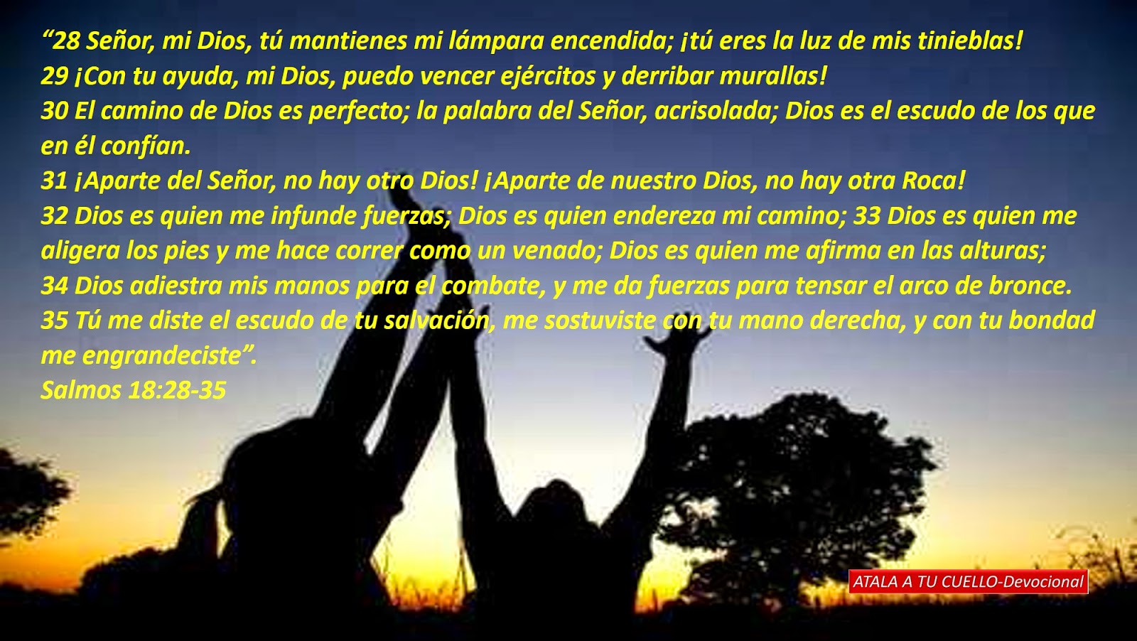 ATALA A TU CUELLO Devocional: Salmos 18