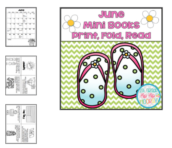 1st Grade Hip Hip Hooray!: June Mini Books