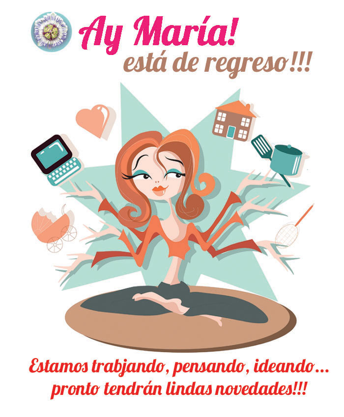 Ay María!: Regresamos!!!