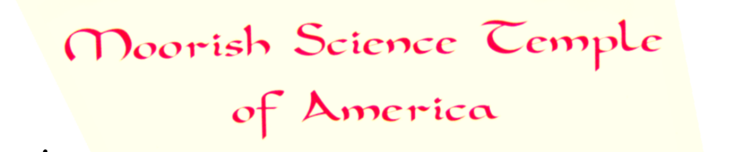 MOORISH SCIENCE TEMPLE OF AMERICA PROPHET NOBLE DREW ALI FOUNDER 1913 A ...
