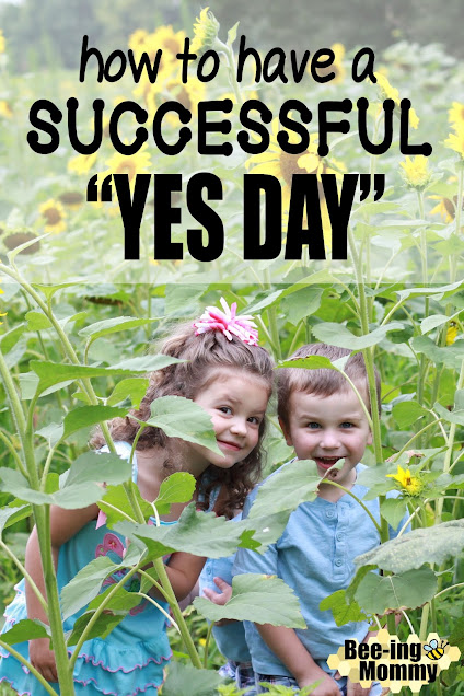 How to have a successful "Yes Day"