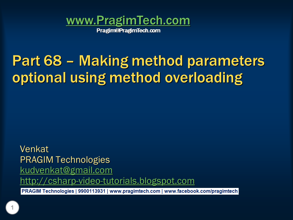 Sql Server Net And C Video Tutorial Part 68 Making Method Parameters Optional Using Method