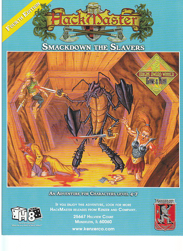 Quag Keep: HackMaster - Smackdown the Slavers