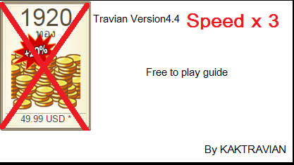 Travian guide: Travian Speed : Free to play guide