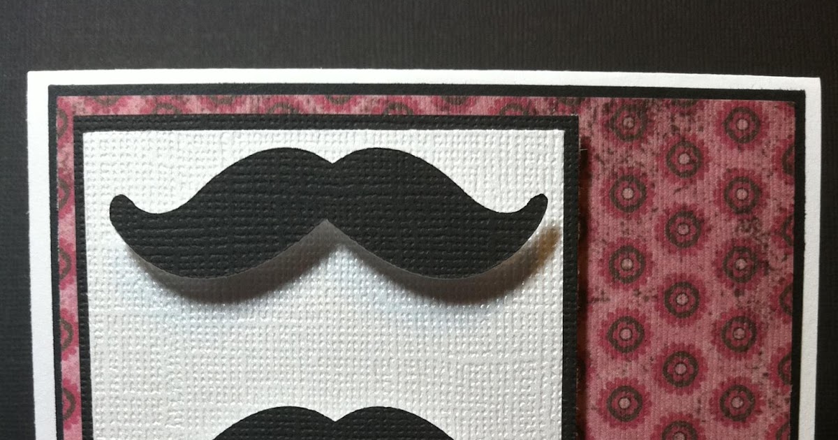 Paper Crafts by Candace: Mustache Birthday!
