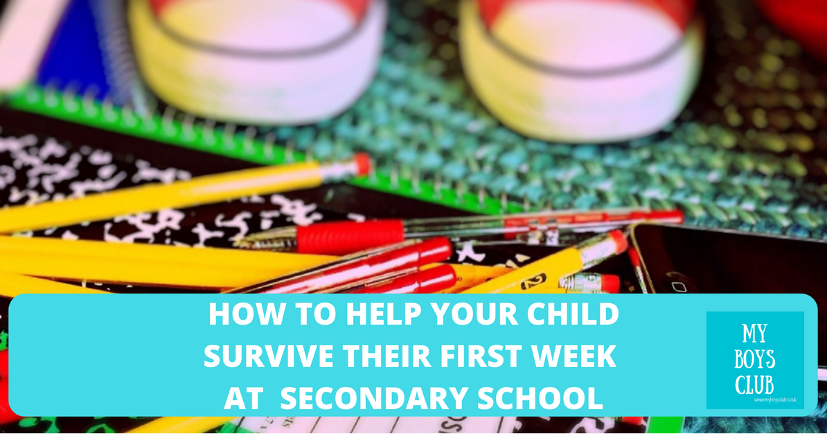 How to Help Your Child Survive the First Week at Secondary School