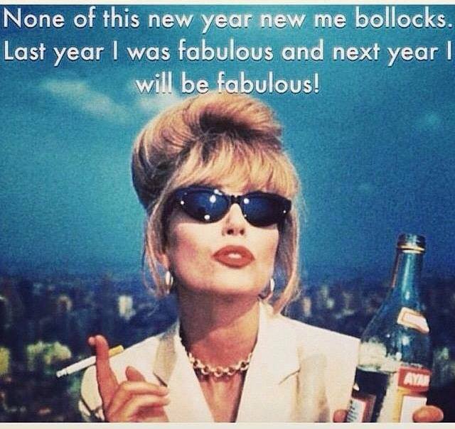 Absolutely Fabulous Fever: Patsy Stone's message for 2017!