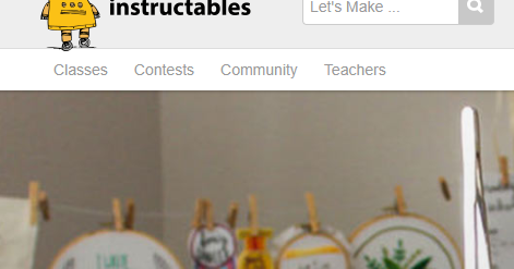 TIC para innovar en Educación: Instructables construye lo que deseas
