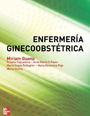 Enfermería Ginecoobstétrica - Miriam Guana, Rosaria Cappadona, Anna ...