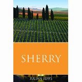 Jerez-Xeres-Sherry: Book review: “Sherry” by Julian Jeffs: