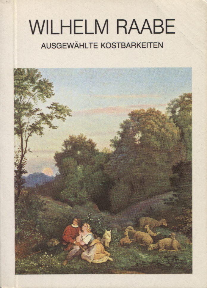 Schriftsteller von Rang: Wilhelm Raabe, Poetischer Realismus, Raven ...