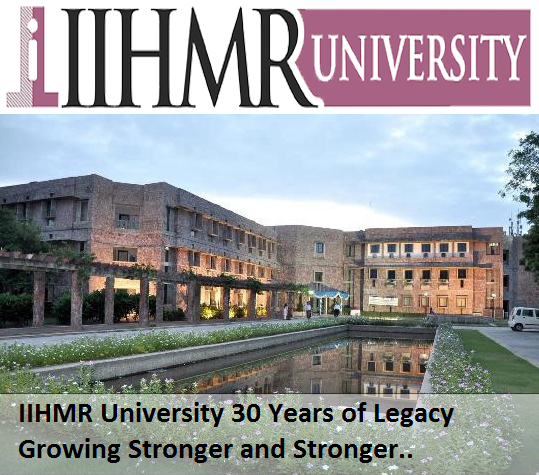 IIHMR University | A premier Healthcare University India: August 2015