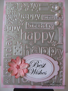 LaceTopDesigns: Cuttlebug Embossed Happy Birthday card