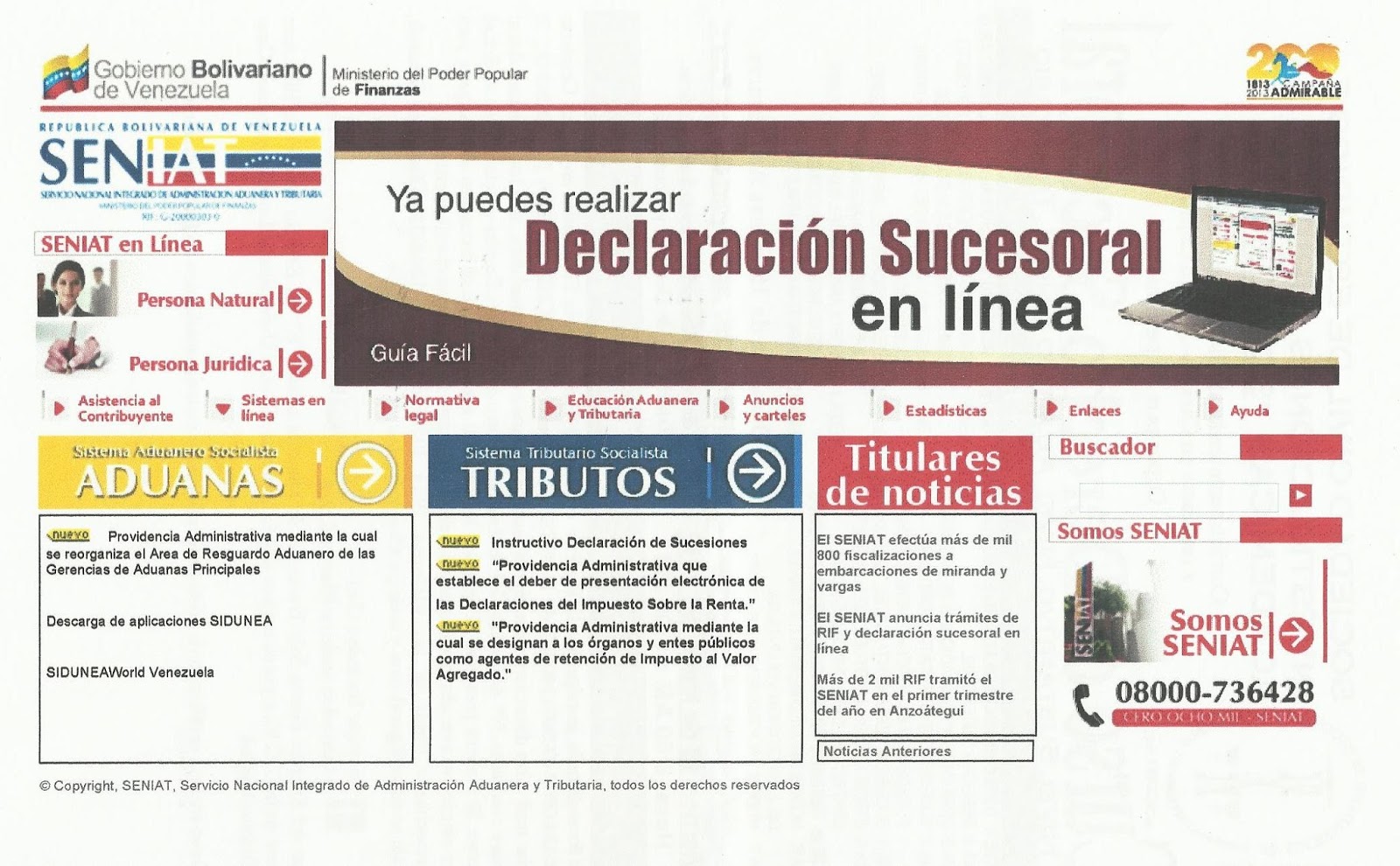 SE INICIA EL PROCESO DE DECLARACIÓN SUCESORAL ON LINE ANTE EL SENIAT