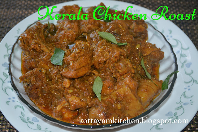 Kerala Chicken Roast Recipe Christmaseaster Recipestypical Syrian Christian Recipes