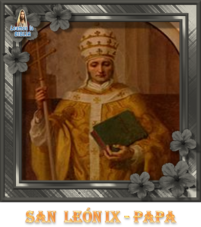 Leamos la BIBLIA: San León IX – Papa