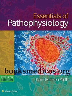 Essentials of Pathophysiology Porth 4th Edition | booksmedicos