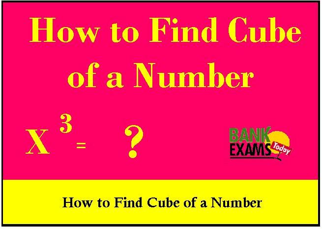 How To Find Cube Of A Number BankExamsToday how-to-find-cube-of-a-number-bankexamstoday