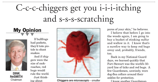 DinkNeSmith.com: C-c-c-chiggers get you i-i-i-itching and s-s-s-scratching
