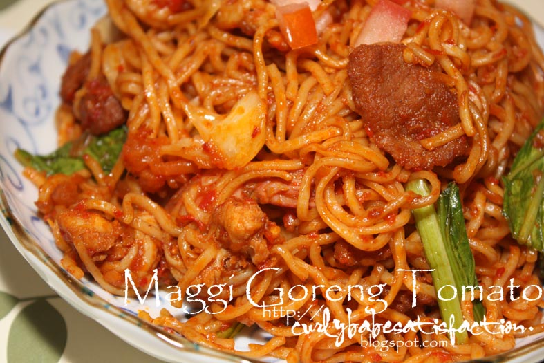 Curlybabe's Satisfaction: Maggi Goreng Tomato