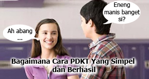 Bagaimana Cara Melakukan PDKT Yang Simpel dan Berhasil - Cari Jodoh Yuk!