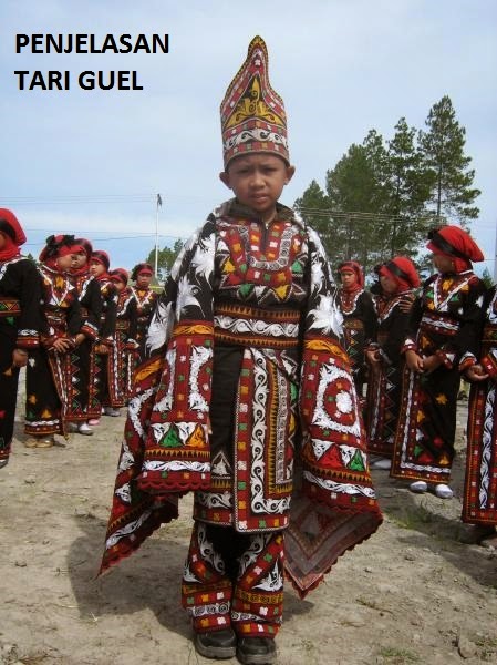 Pengertian Tari Guel Asal Daerah Gayo, Aceh Sumatera - Dunia Kesenian