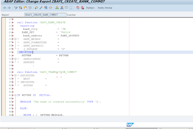 Calling BAPIs from SAP-ABAP ( BAPI_CREATE_BANK and BAPI_TRANSACTION_COMMIT )