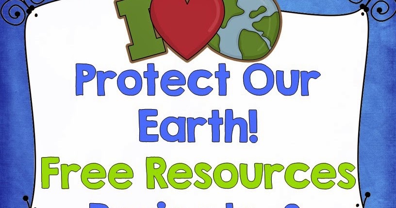 LMN Tree: Be an Earth Protector! Free Resources, Projects, and Activities