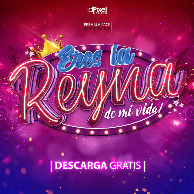 Eres la Reyna de mi Vida DEMO (JPG FULL RESOLUCIÓN) | idPixel
