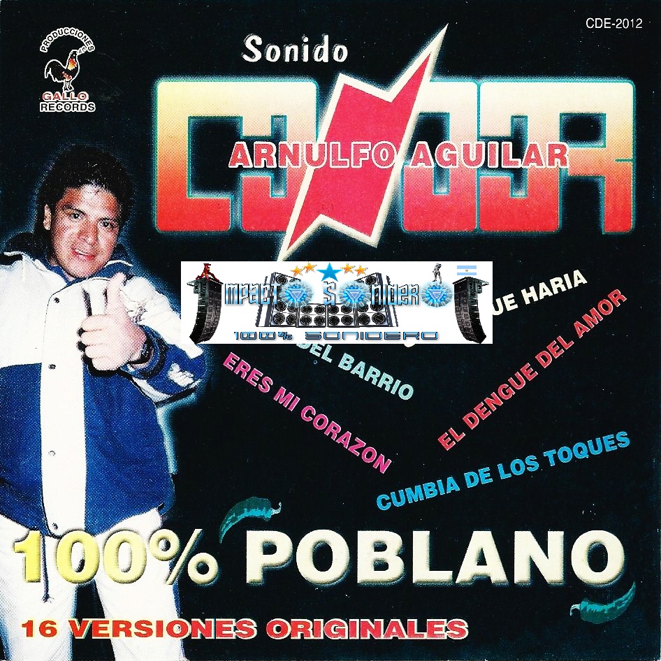 ĨМРÁČŤŐ ŚŐŃĨĎĔŔŐ : SONIDO CONDOR 100% POBLANO 16 VERSIONES ORIGINALES