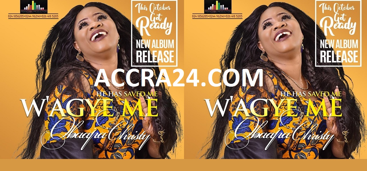 Rev. Obaapa Christy Latest Album - W’agye Me (He has saved Me ...