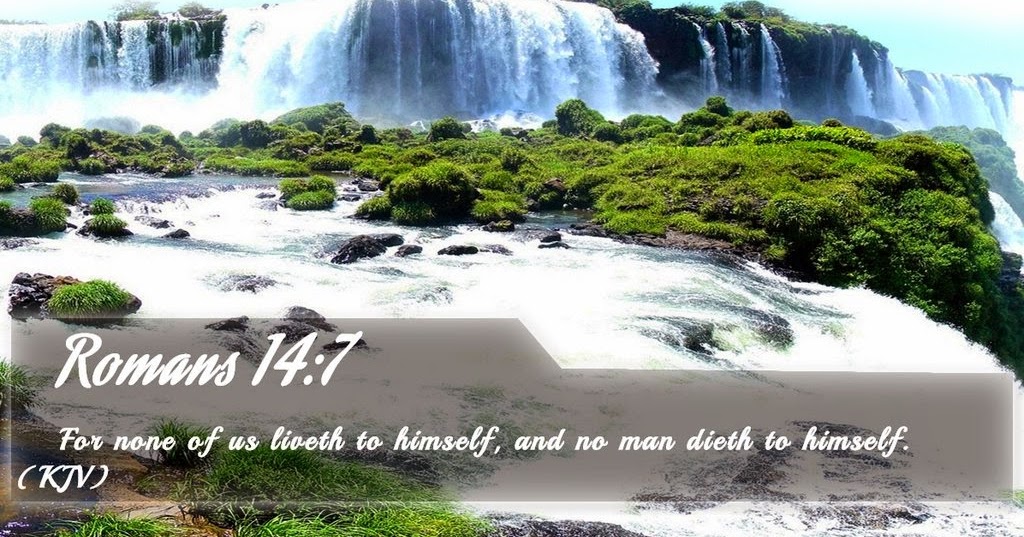 INSPIRATIONAL QUOTES | ROMANS 14:7