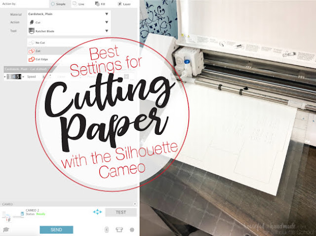 Best Silhouette Cut Settings for Paper - Silhouette School