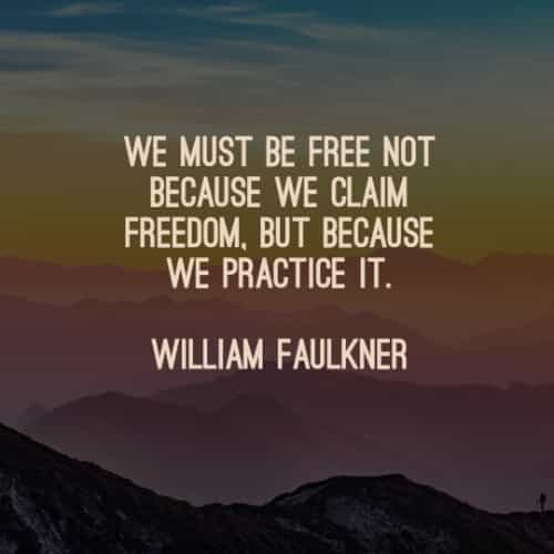 60 Freedom quotes that will honor people's liberty