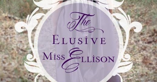 Woven by Words: The Elusive Miss Ellison Review & Kindle Package Giveaway