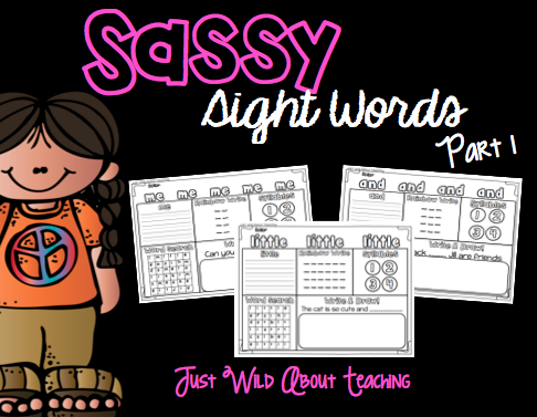 Just Wild About Teaching: Sassy Sight WordsPart 1!
