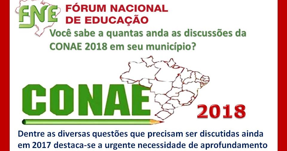 CONAE 2018: VOCÊ SABE A QUANTAS ANDA?