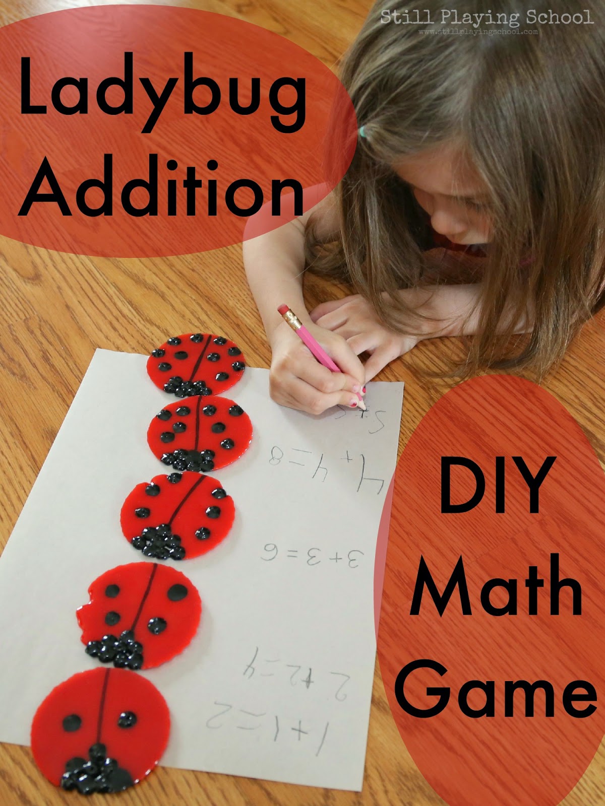 Ladybug Doubles Addition: DIY Math Game | Still Playing School