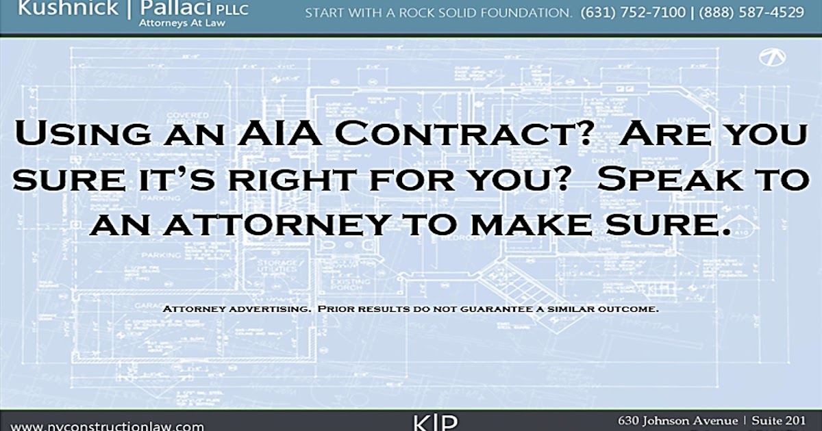 NY Construction Law Update: Contractor's Risks and the AIA A201