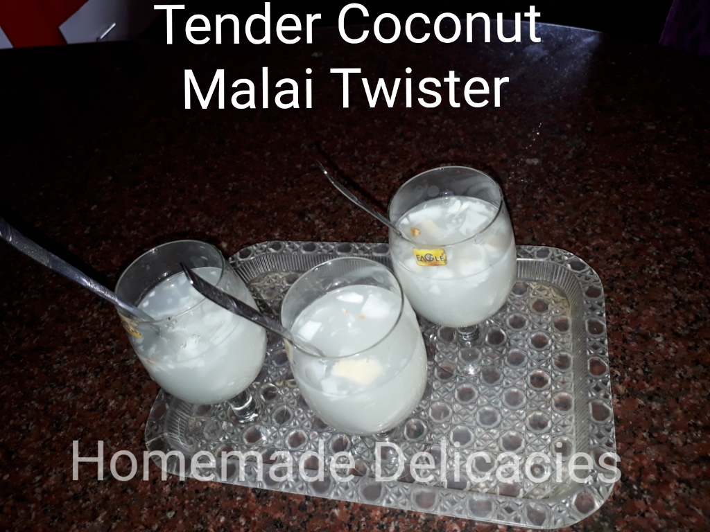 Homemade Delicacies: Tender Coconut Malai twister