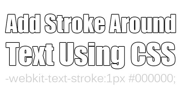 How To Add Stroke Around Text Using CSS Customization? | Tricks Ideas - Mind Rocking Tricks